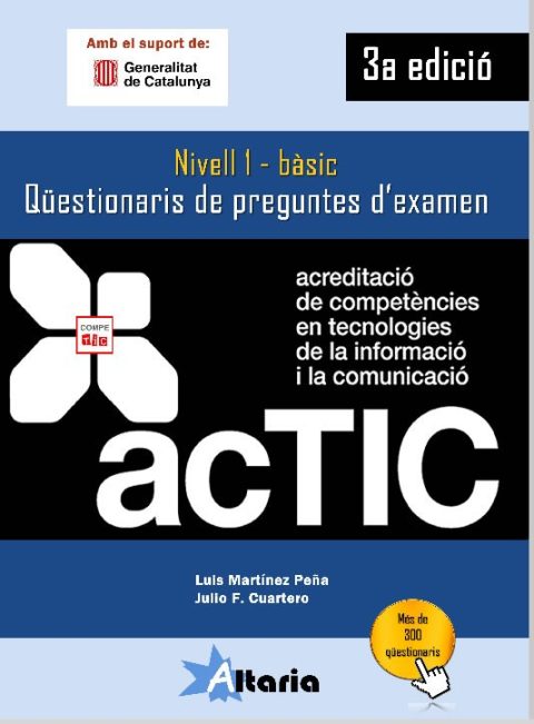 Libro Qüestionaris AcTIC nivel 1 3ª Edición | Ed. Altaria