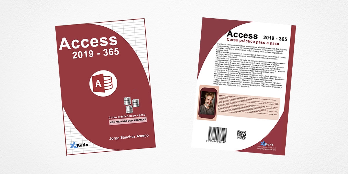 Nuevo libro ACCESS 2019 – 365. Curso práctico paso a paso - Altaria ...